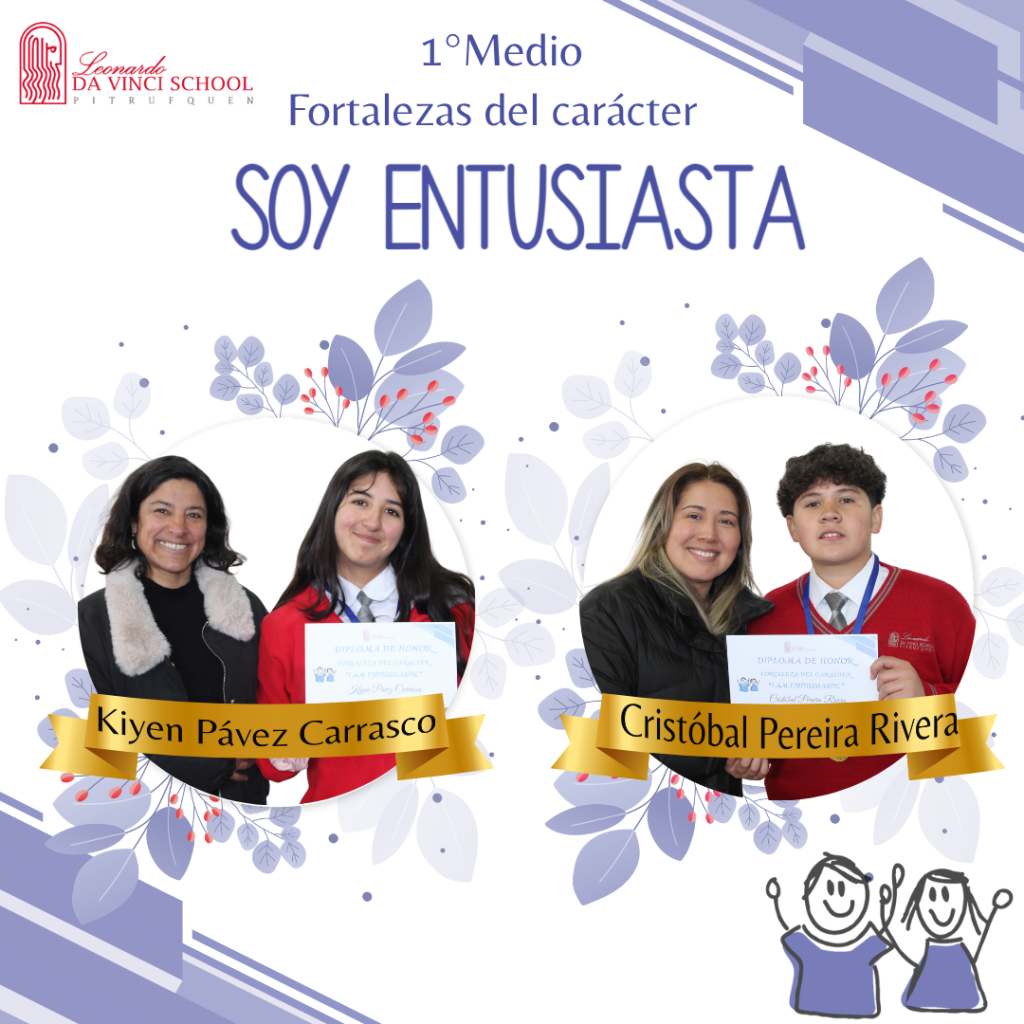 Premiación Fortaleza del Carácter: «Soy Entusiasta» – Leonardo Da Vinci ...